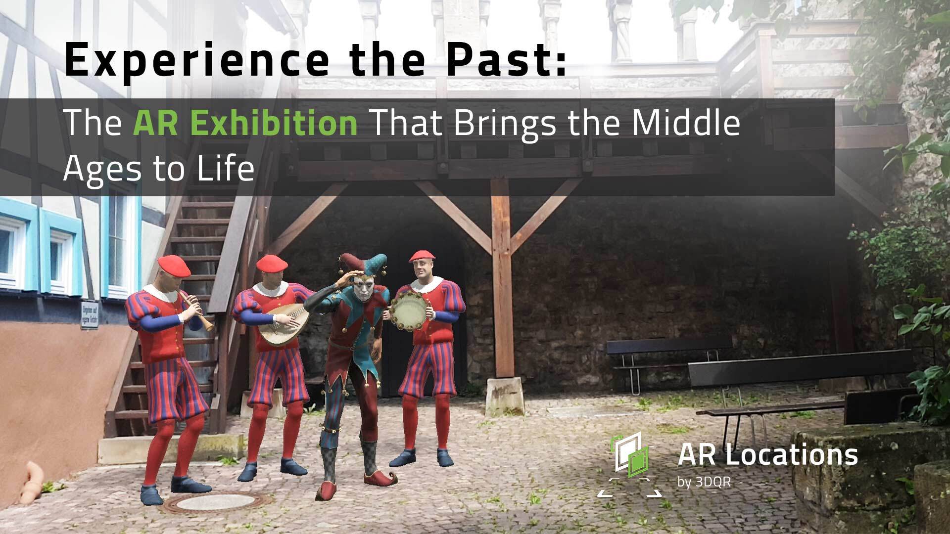 Medieval Magic with Augmented Reality - AR Locations by 3DQR